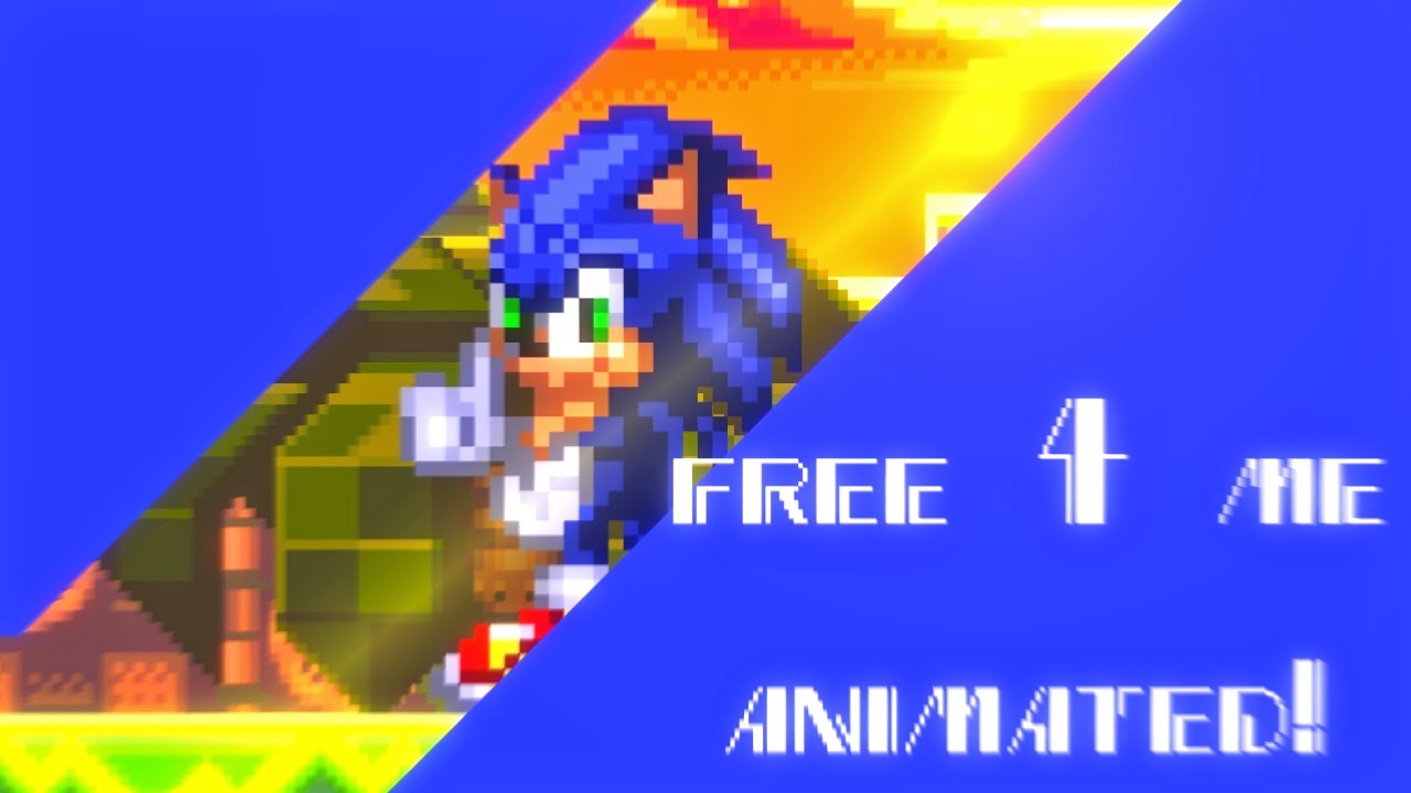 Free 4 me Animated! | Sonic Legacy - YouTube