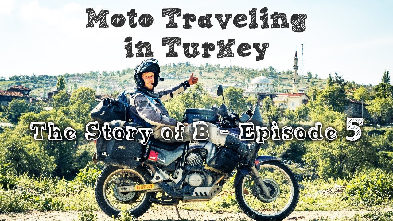 Riding the Silk Road in Turkey : MOTORCYCLE ADVENTURE// The Story of B ...
