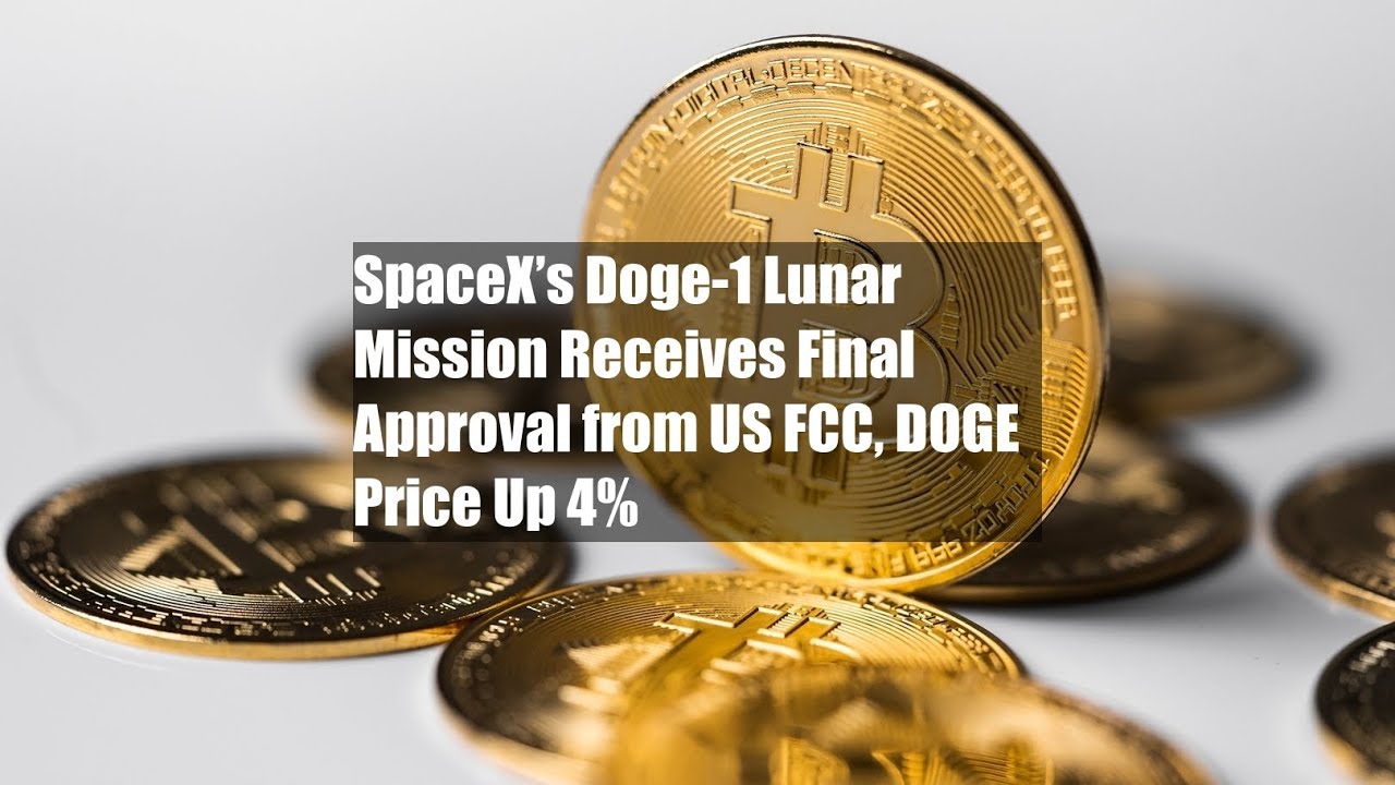 SpaceX’s Doge-1 Lunar Mission Receives Final Approval from US FCC ...