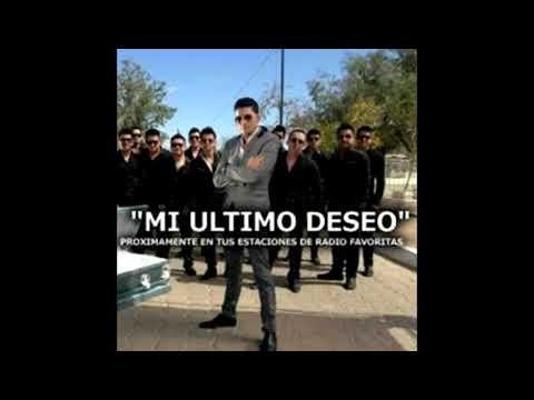 MI ULTIMO DESEO BANDA LOS RECODITOS - YouTube
