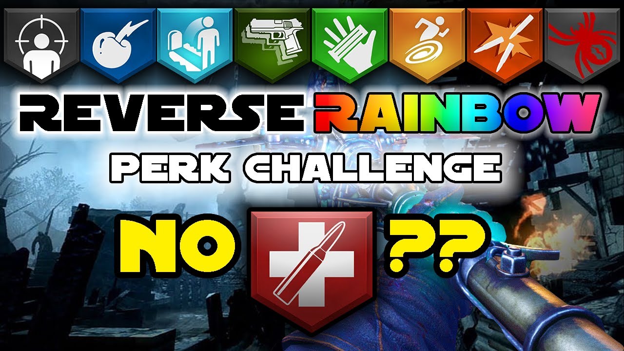 The REVERSE RAINBOW PERK CHALLENGE but NO JUGGERNOG?!?! - YouTube