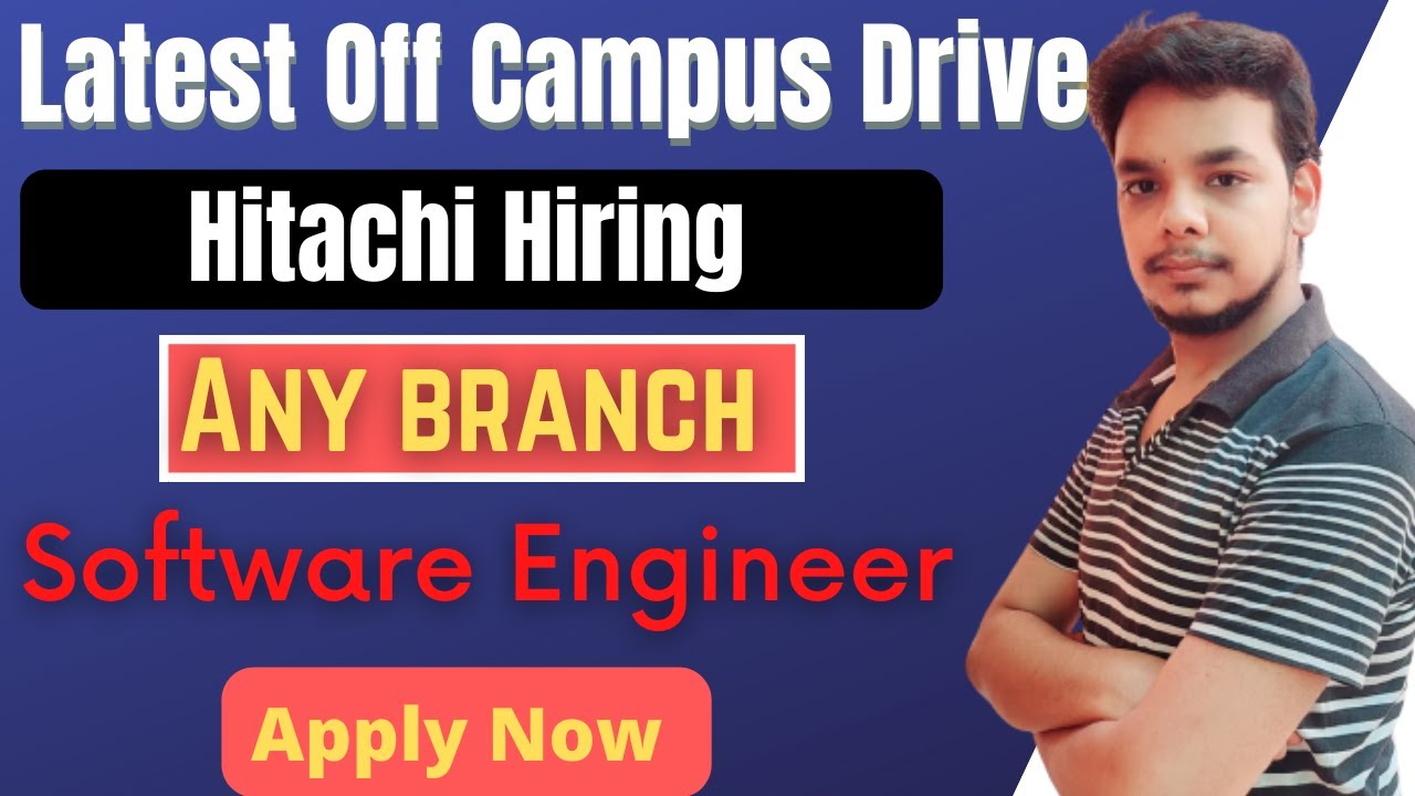 Big Hiring | Hitachi | Software Engineer | Freshers | Latest Off Campus ...