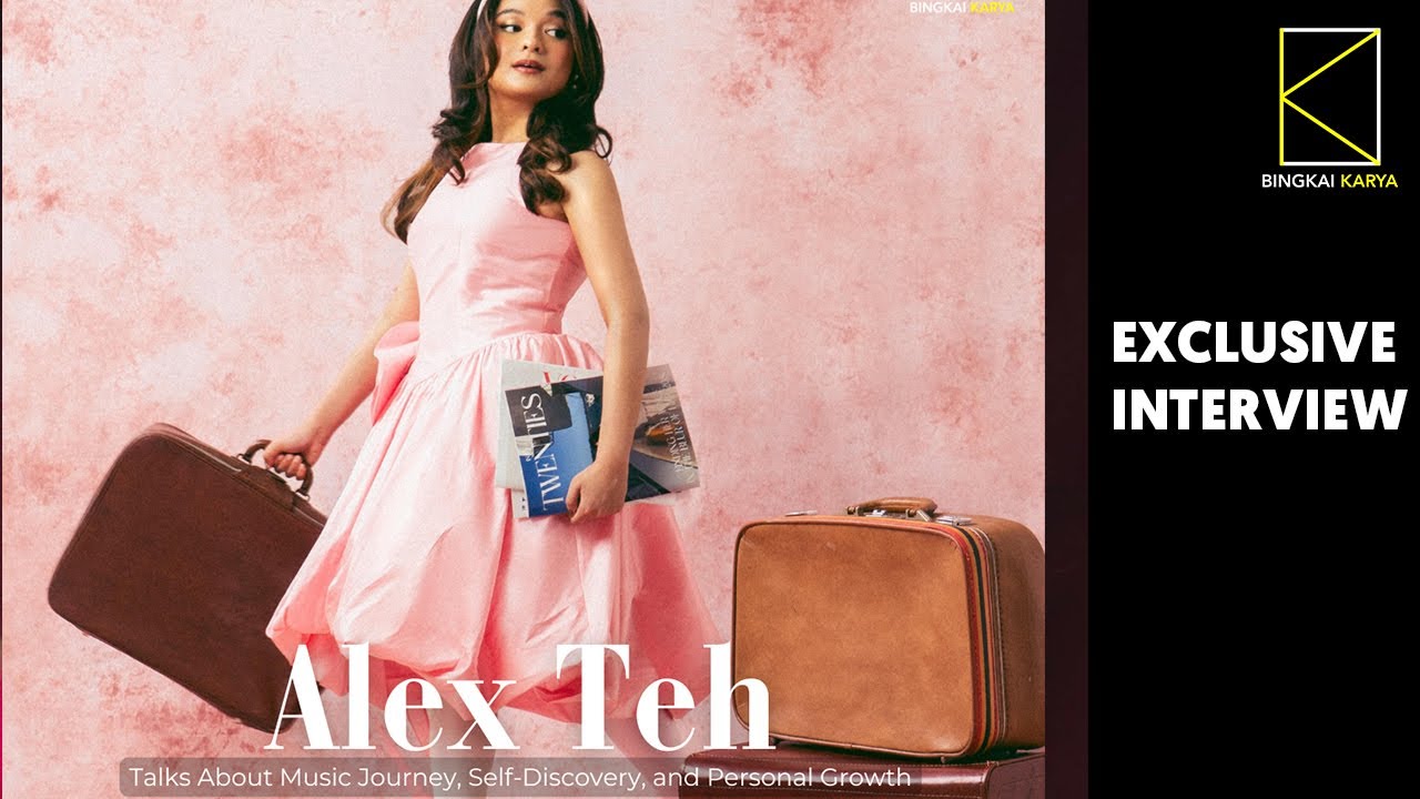 ALEX TEH Talks About Music Journey, Self-Discovery, and Personal Growth ...