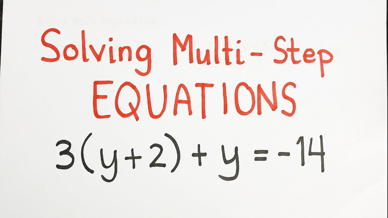 Solving Multi Step Equations 3 y 2 Y 14 YouTube Solving Multi Step Equations 3 y 2 Y 14 YouTube