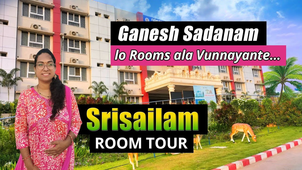 Srisailam Room Tour || Ganesh Sadan Room Tour || శ్రీశైలంలో మేము ఉన్న ...