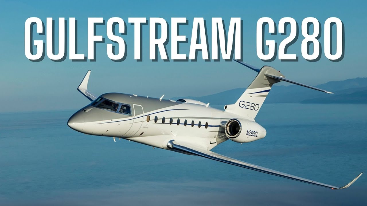 Inside the Gulfstream G280 - Super Midsize Performance Reimagined - YouTube