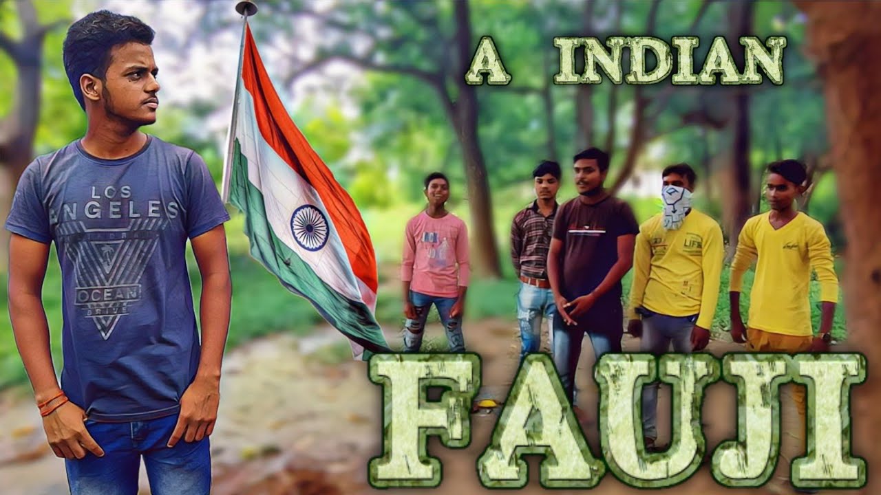 A Indian Fauji - Full Action Desh Bhakti Short Film | Indian Army ...