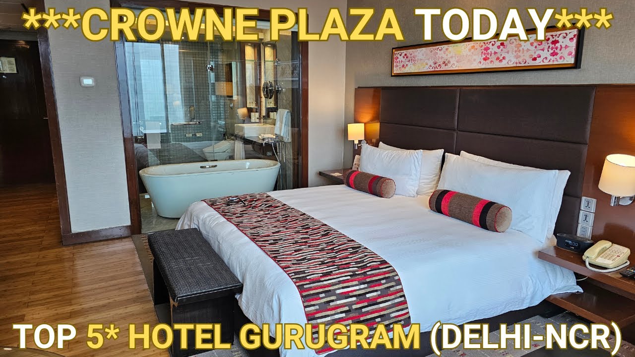"Crowne Plaza Today" Gurugram, Haryana India - Detailed Review !! - YouTube