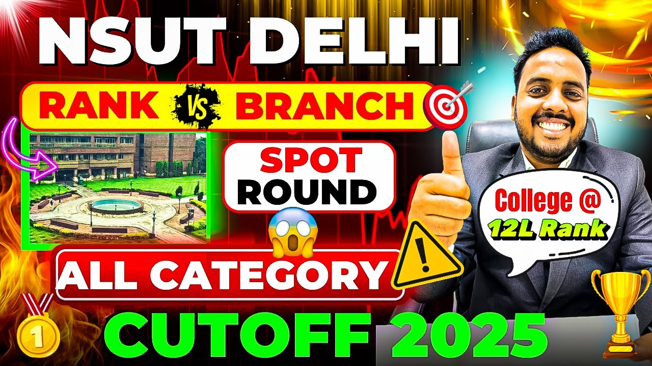 NSUT Cutoff JEE Mains 2025 Category WIse 🤩| NSUT Spot Round Cutoff 2025 ...