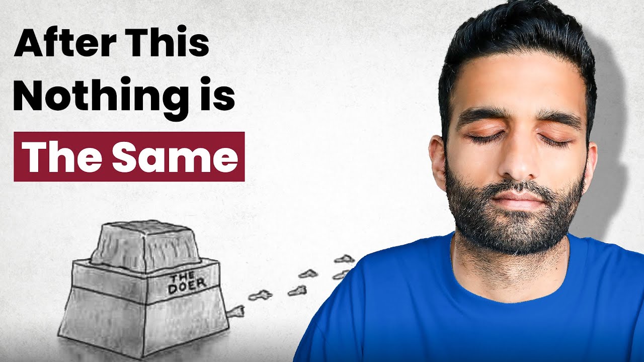 How To DEEPLY Realize "I Am Not The Doer" - YouTube