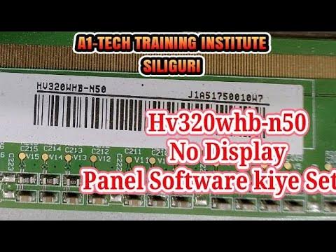 HV320WHB-N50 PANEL All Voltage Ok But No Display - YouTube