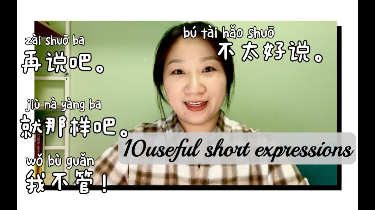 10 useful short expressions in Chinese make you speak like a local ...