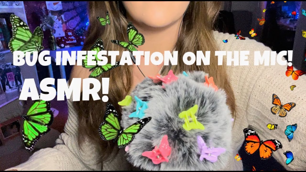 ASMR: Bugs Are All Over The Mic 🦋🐛 - YouTube