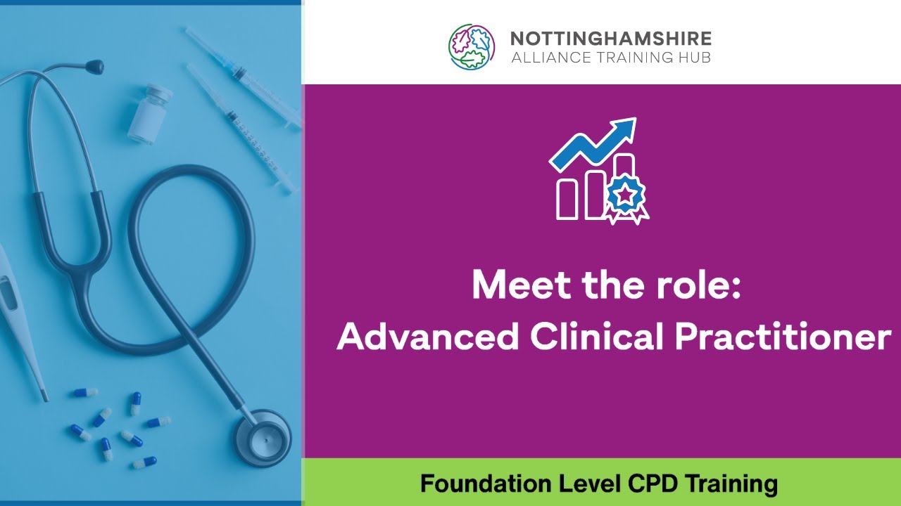 Meet the role Advanced Clinical Practitioner - YouTube