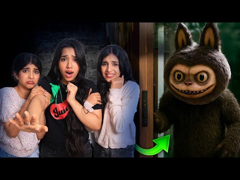 शैतान लाबुबू डॉल हमारे घर के अंदर घुस आयी !!! शफा