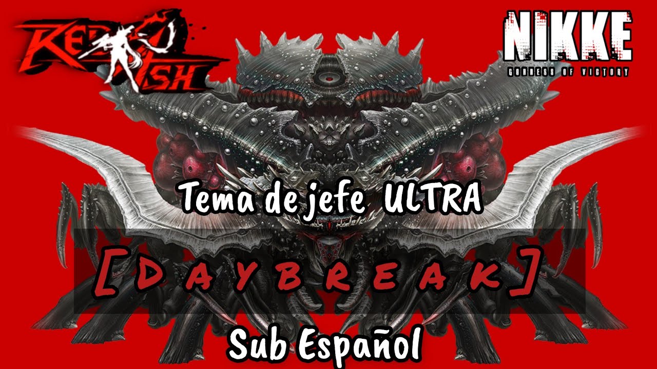 GODDESS OF VICTORY: NIKKE -OST- [DAYBREAK] Tema de jefe ULTRA ...