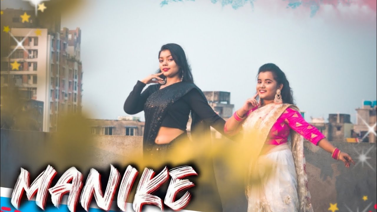 Manike || Thank god || Dance cover || Sukanya &Arunima official - YouTube