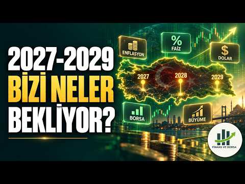 Detaylı OVP Analizi - 2027-2029 Neler Olacak?