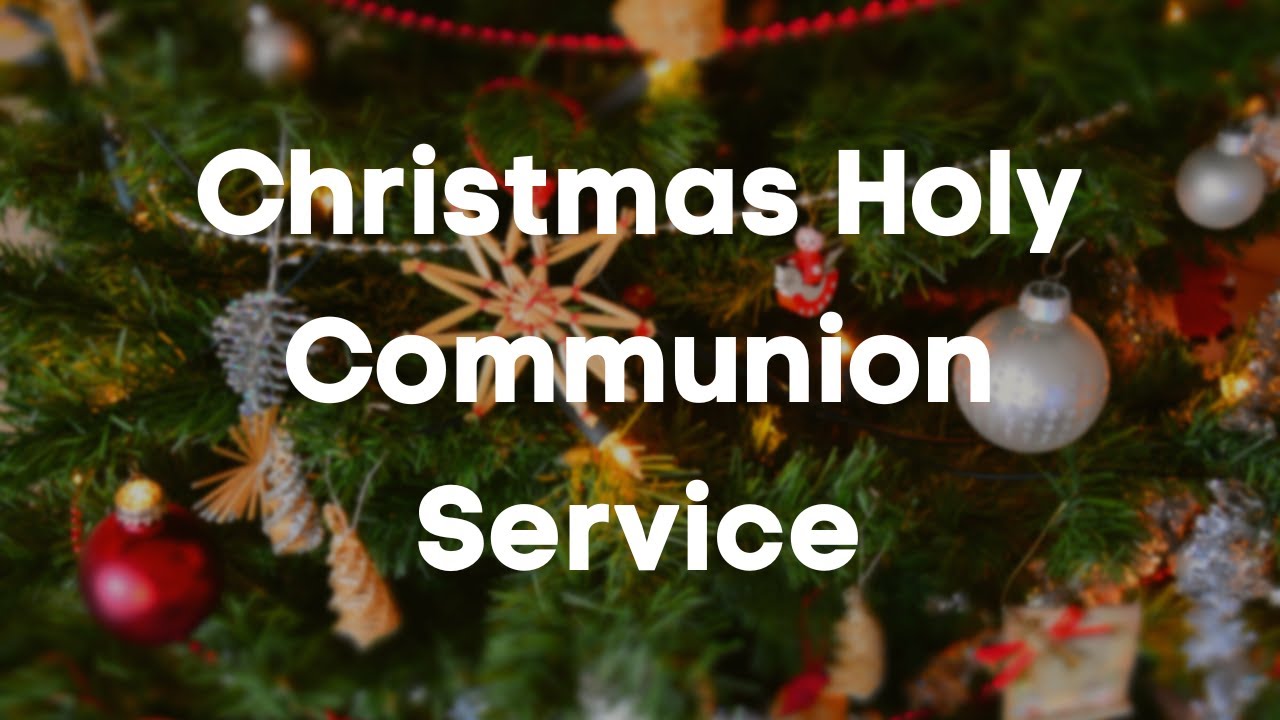 Redeemer Christmas Holy Communion Worship Service Live - 11/27/22 - YouTube