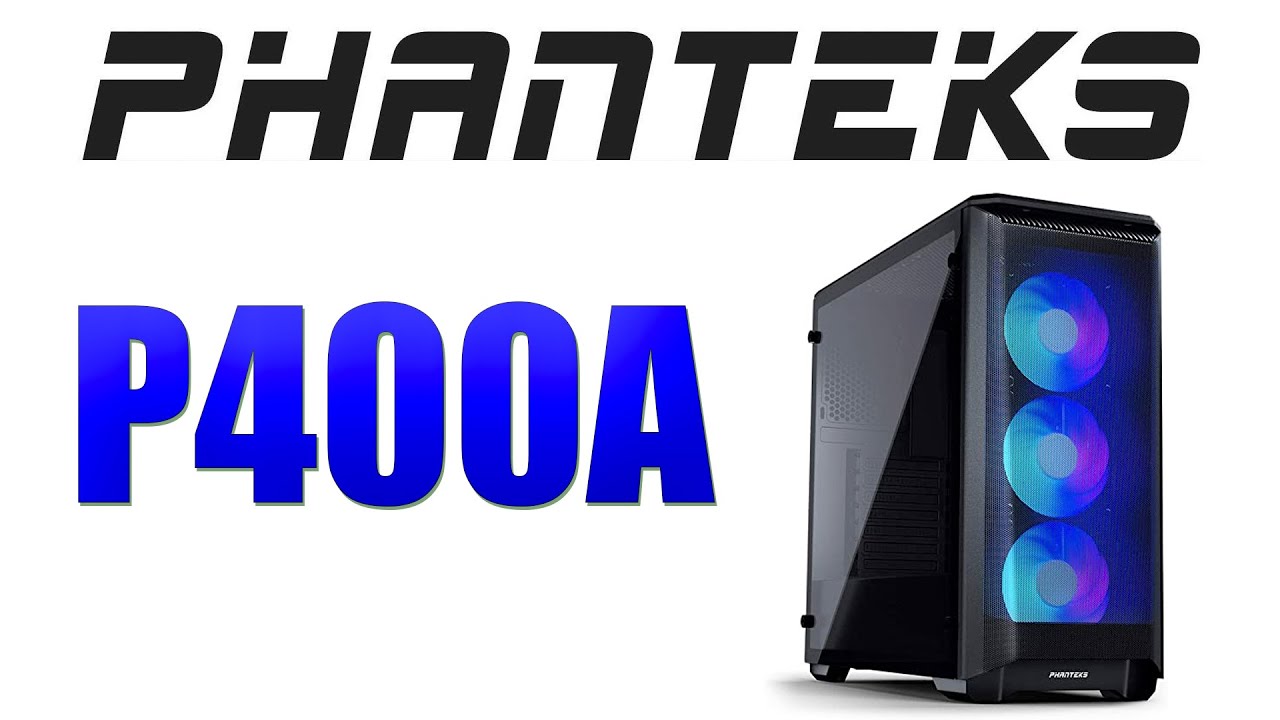 Recensione Phanteks P400A - YouTube