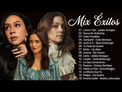 Natalia Lafourcade, Julieta Venegas, Mon Laferte, Carla Morrison, Ximena Sariñana Mix Lo Mejor 2026