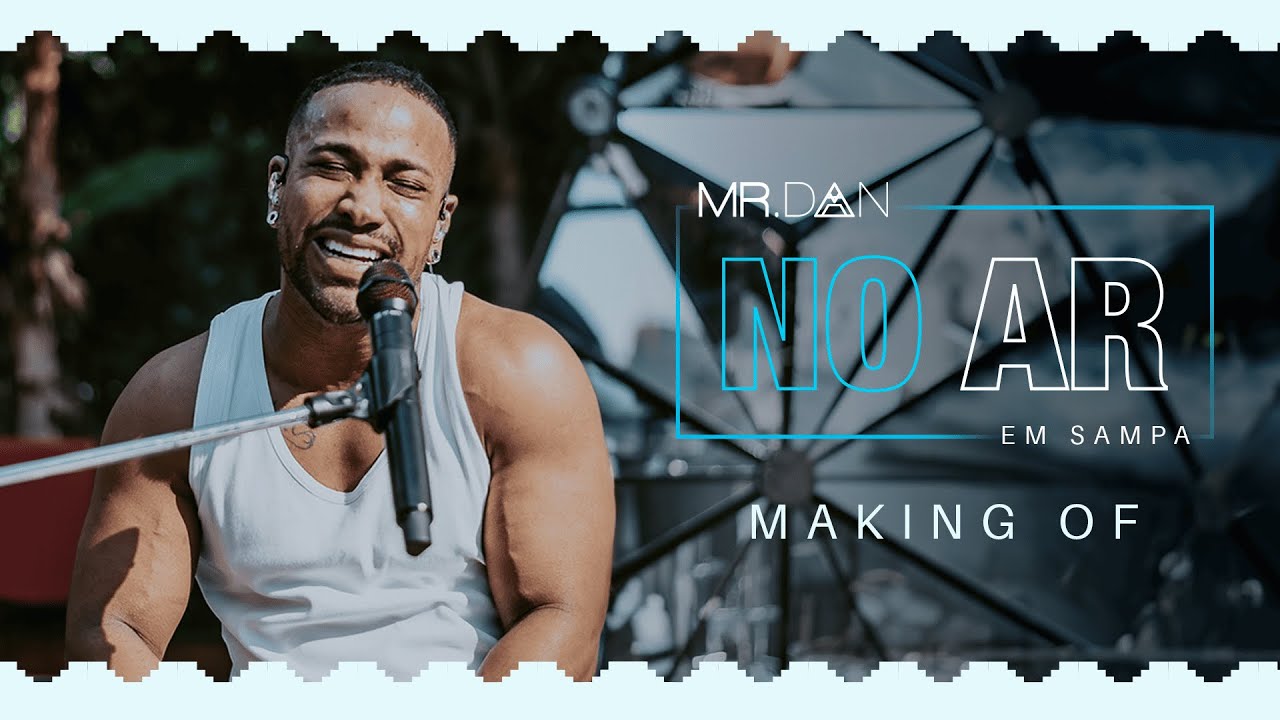 Mr. Dan - No Ar em Sampa (Making Of) - YouTube