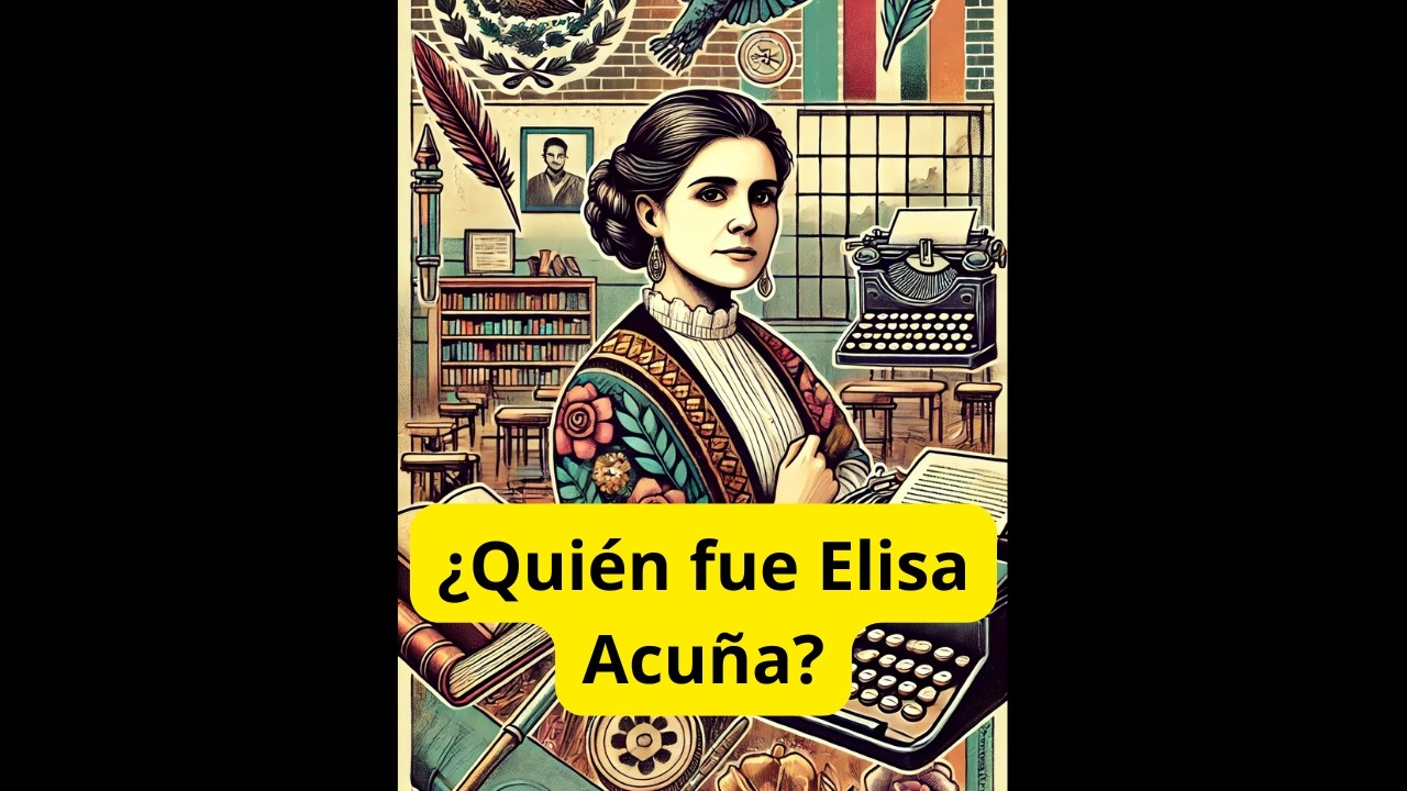 Elisa Acuña: ¿Cómo una Maestra se Convirtió en Heroína de la Revolución ...