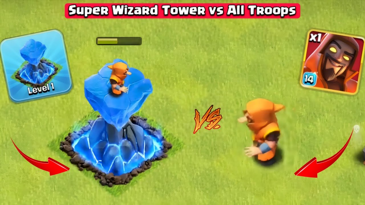 Super Wizard Tower vs All Troops | Clash of Clans - YouTube