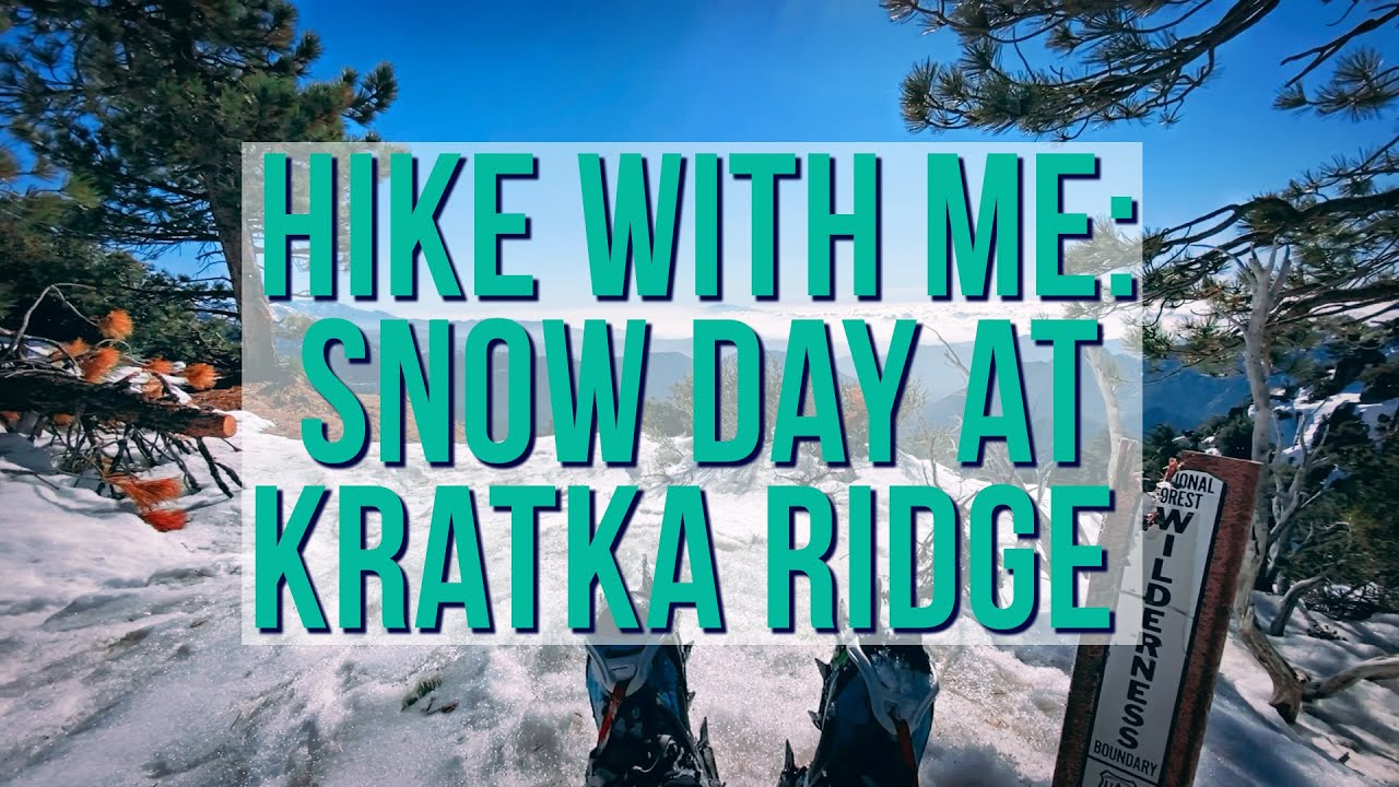 Hike with me in the Angeles National Forest: Kratka Ridge abandoned ski ...