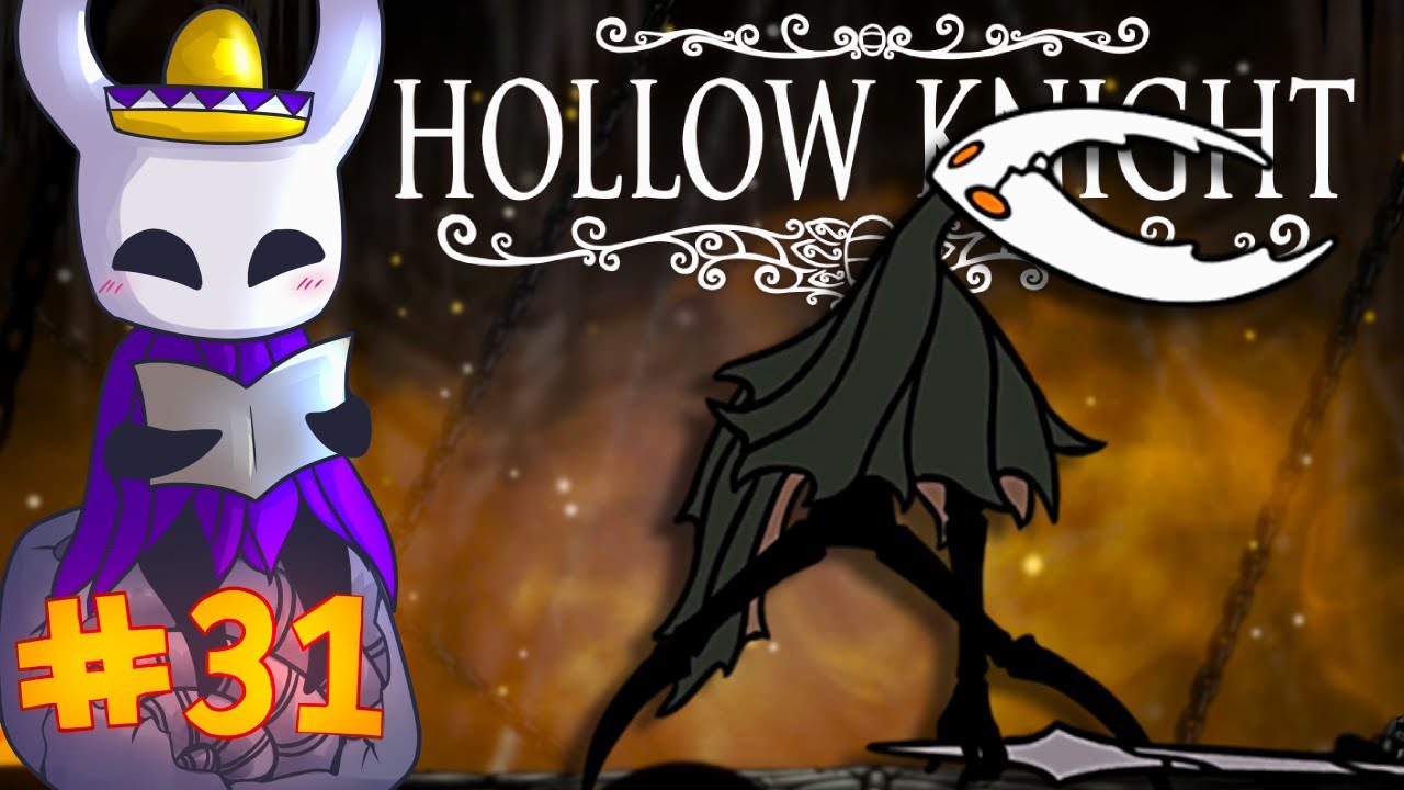 Hollow Knight - Episode 31 - The Chosen One - YouTube