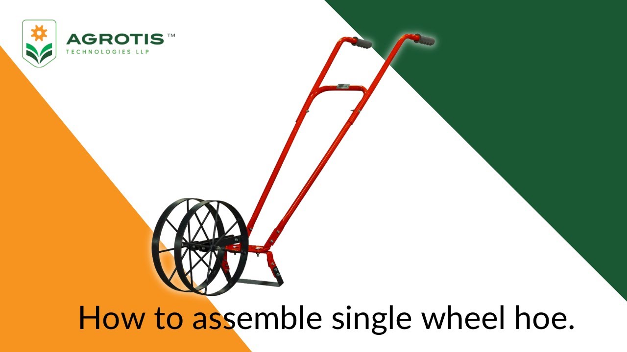 How to assemble single wheel hoe and it's accesories. - YouTube