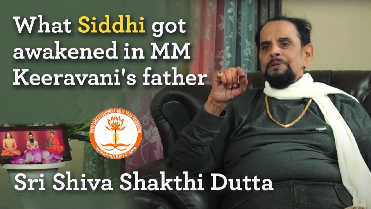 What Siddhi got awakened in MM Keeravani's father Shri Shiva Shakthi ...