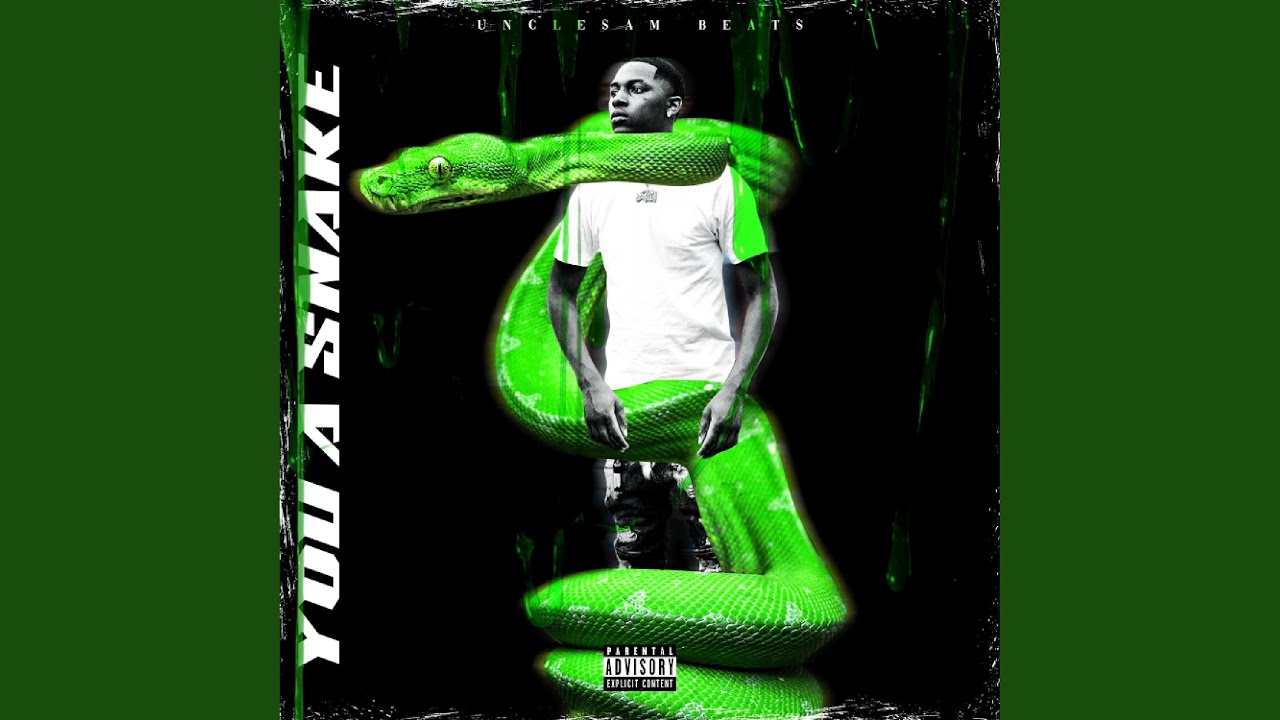You A Snake - YouTube