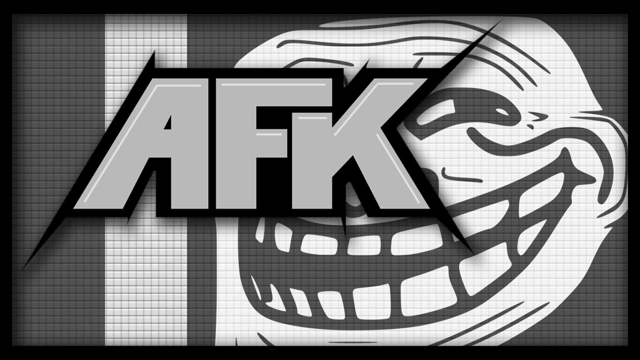 AFK - YouTube