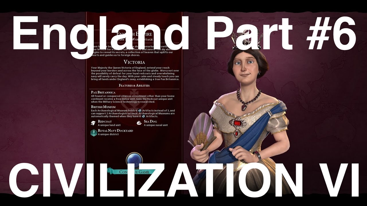 Civilization VI - England - Part 6 - YouTube