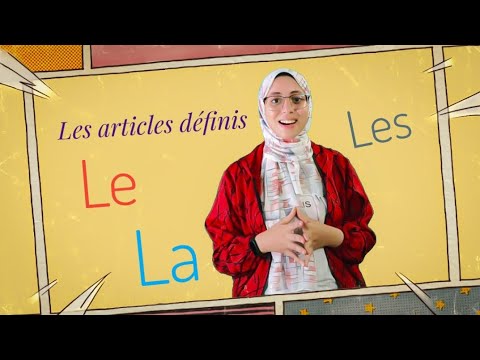 Les articles définis / أدوات المعرفة /Le La Les /French definite ...
