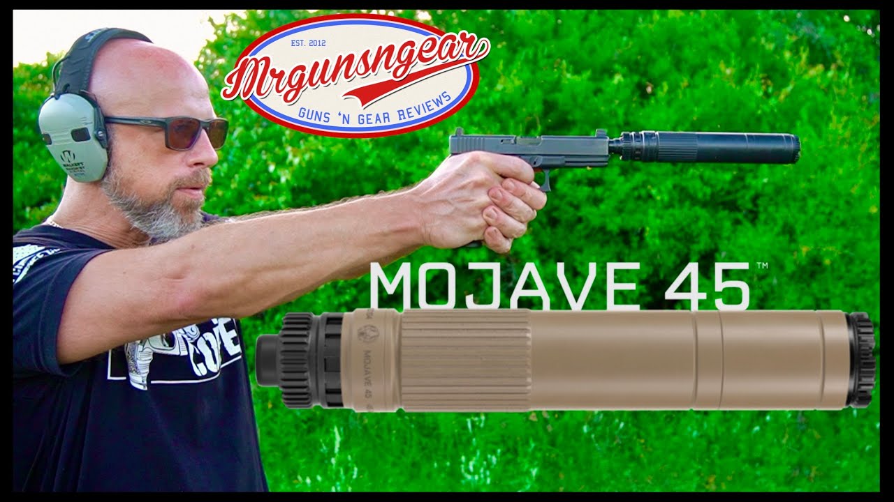 Dead Air Mojave 45 Modular Suppressor Test & Review - Quietest 45 Can ...