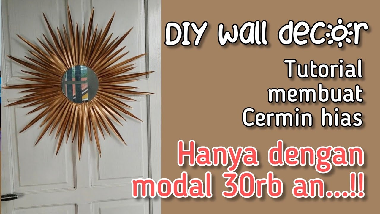 DIY Cermin hias || Membuat Walldecor || cermin hias - YouTube