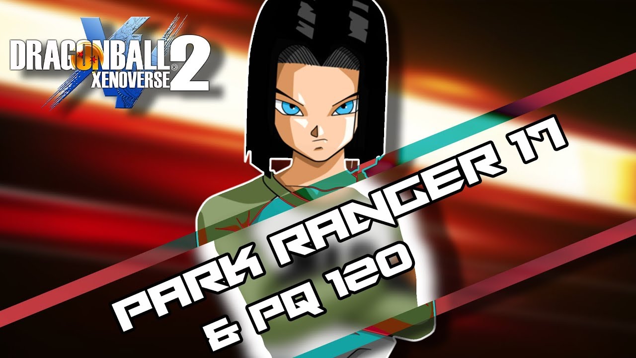 DLC 6 Park Ranger 17 und Parallel Quest 120 - Dragon Ball Xenoverse 2 ...