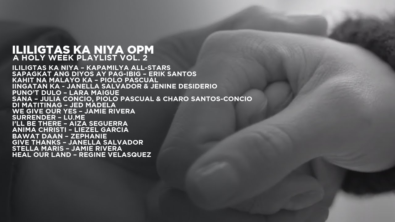 Ililigtas Ka Niya | a Holy Week Playlist vol. 2 - YouTube