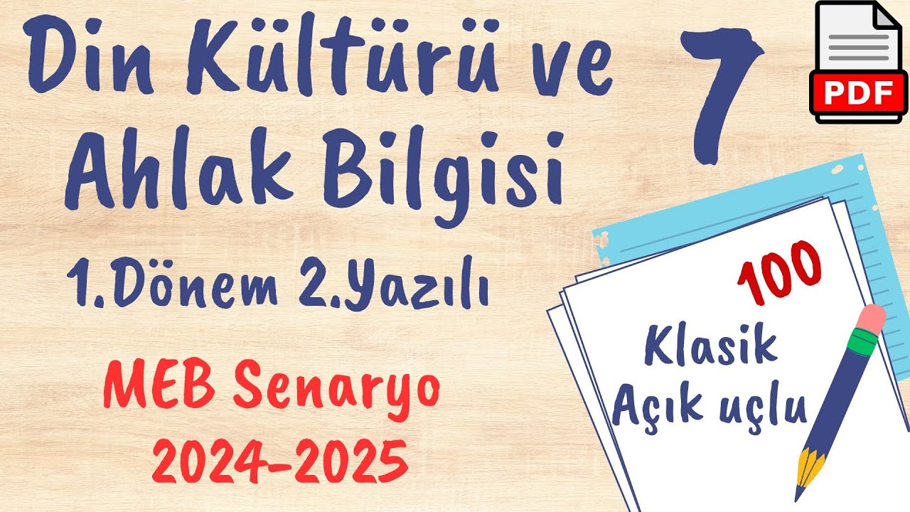 Din Kültürü ve Ahlak Bilgisi 7.Sınıf 1. Dönem 2. Yazılı MEB Senaryo Din ...