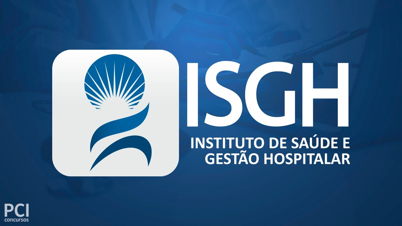 Isgh Processo Seletivo 2023 Fortaleza - RETOEDU