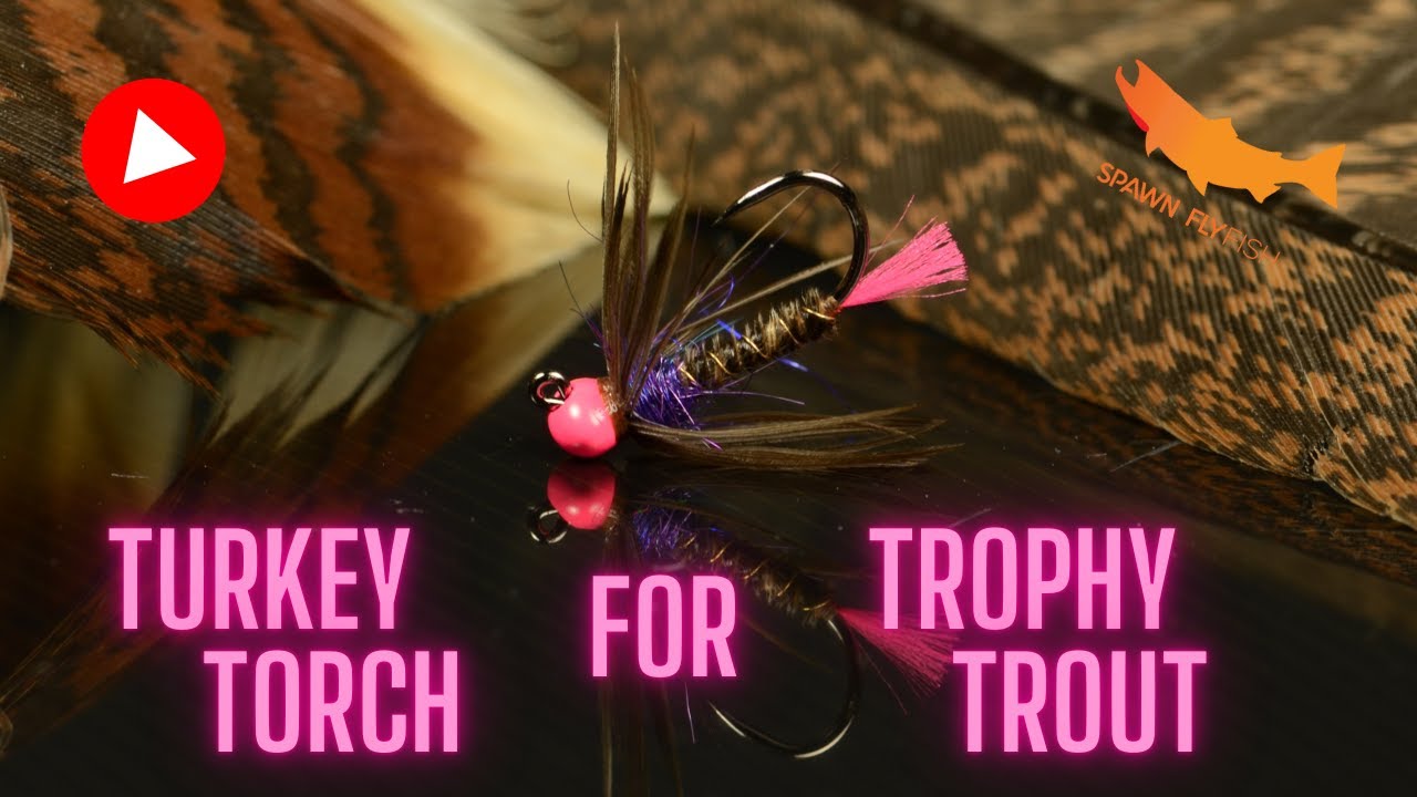 Turkey Torch for Trout- Fly Tying Tutorial - YouTube