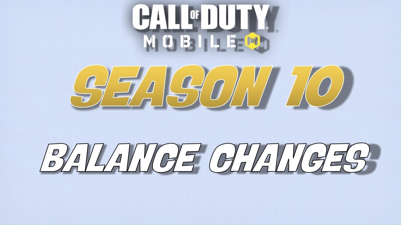 COD Mobile SEASON 10 PATCH NOTES ARE CRAZY - YouTube