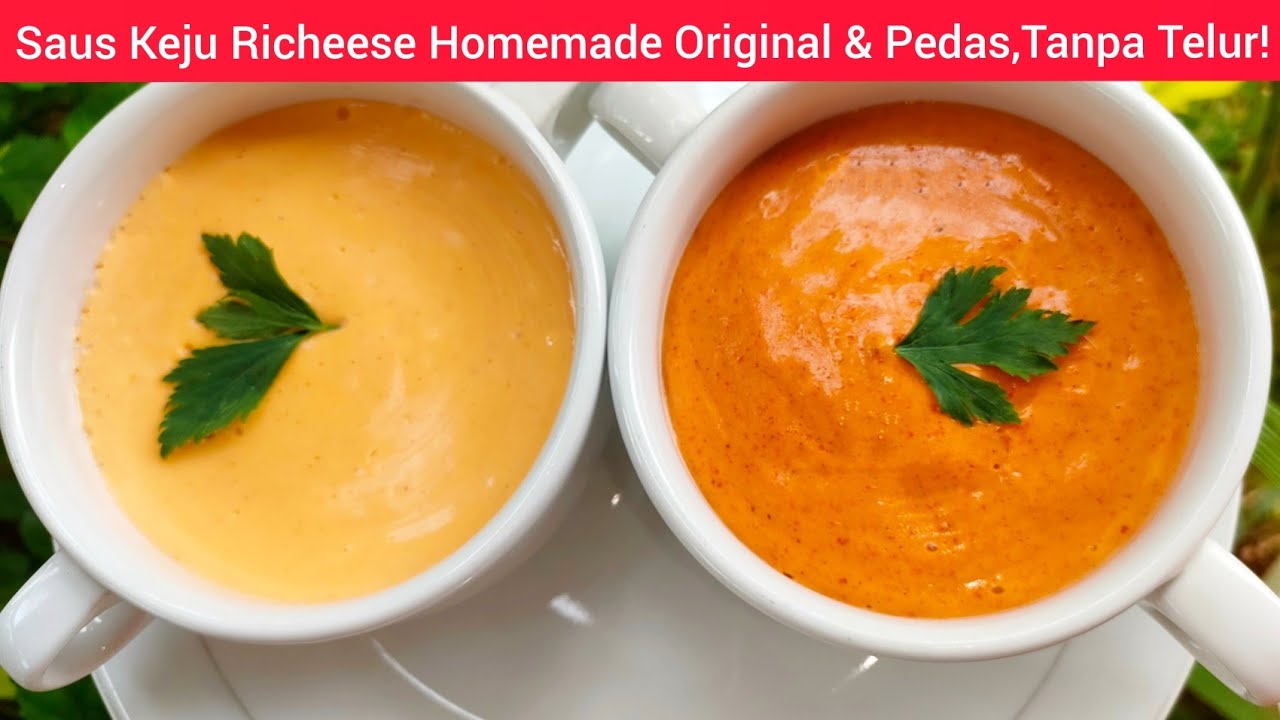 Saus Keju Richeese Homemade Original & Pedas, Tanpa Telur! - YouTube
