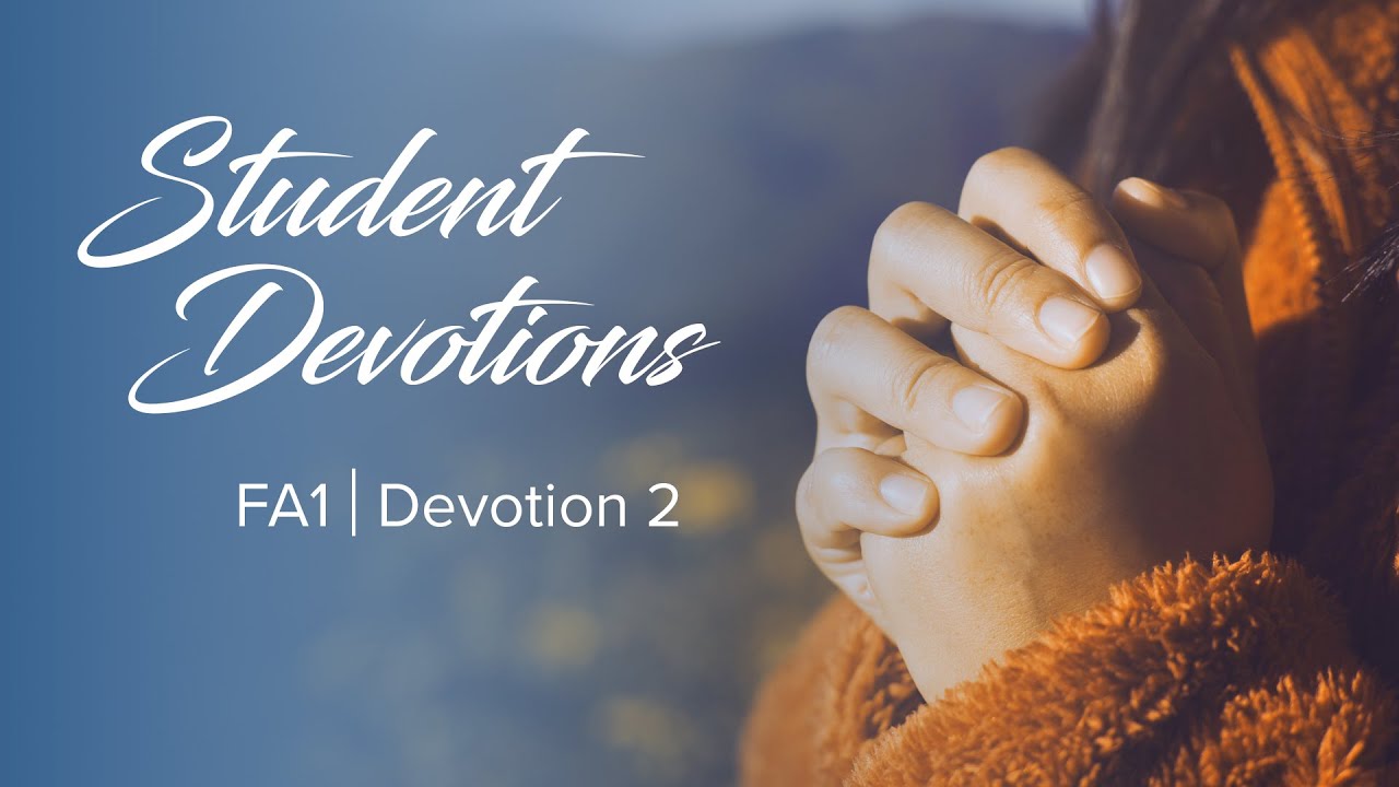 LAPU student devotion Fall session 1 - devotion #2 - YouTube