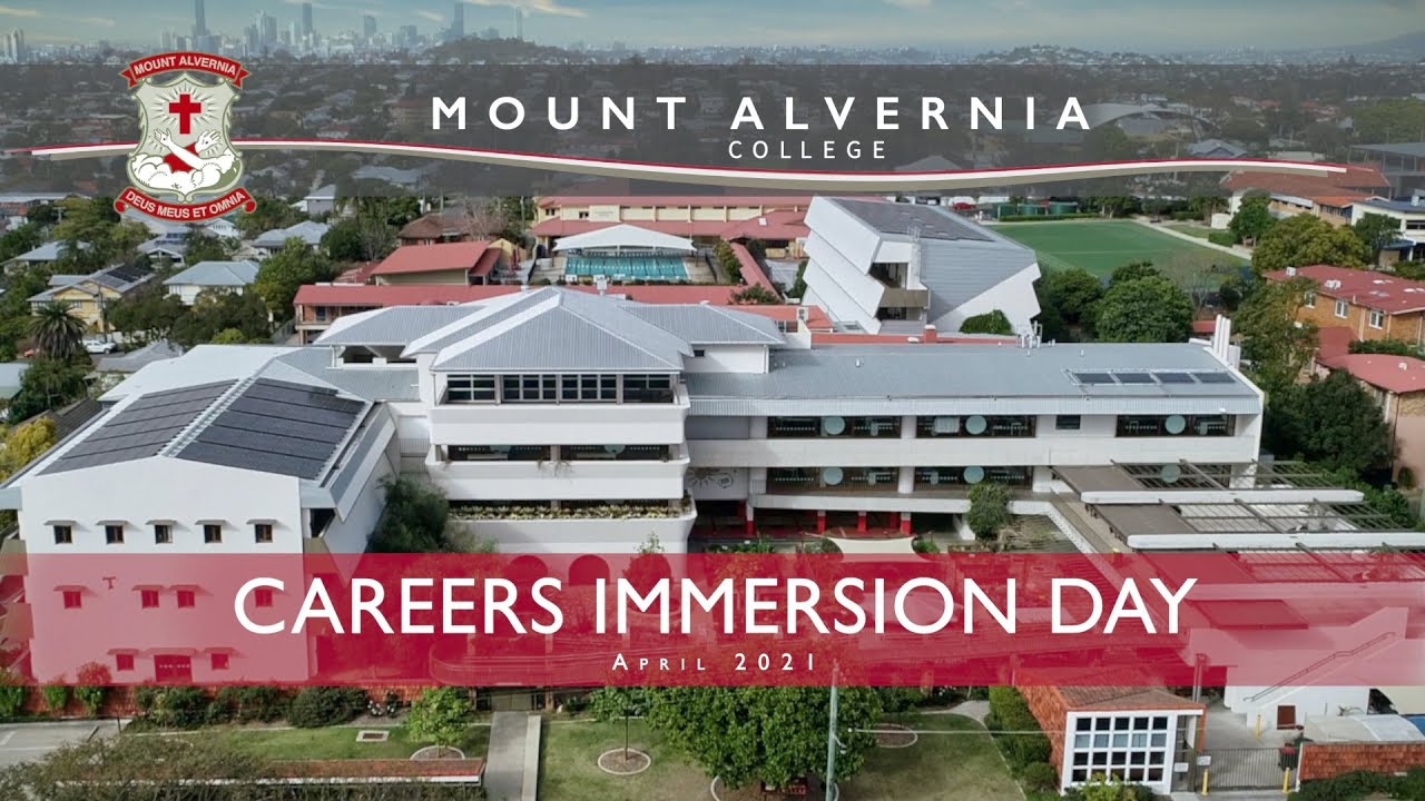 Careers Immersion Day 2021 - Mount Alvernia College - YouTube