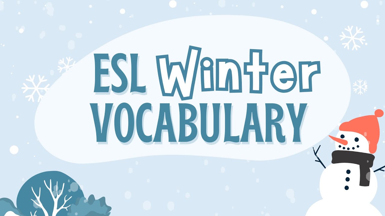 Winter Vocabulary Lesson for ESL Learners | Real-Life Visuals ...