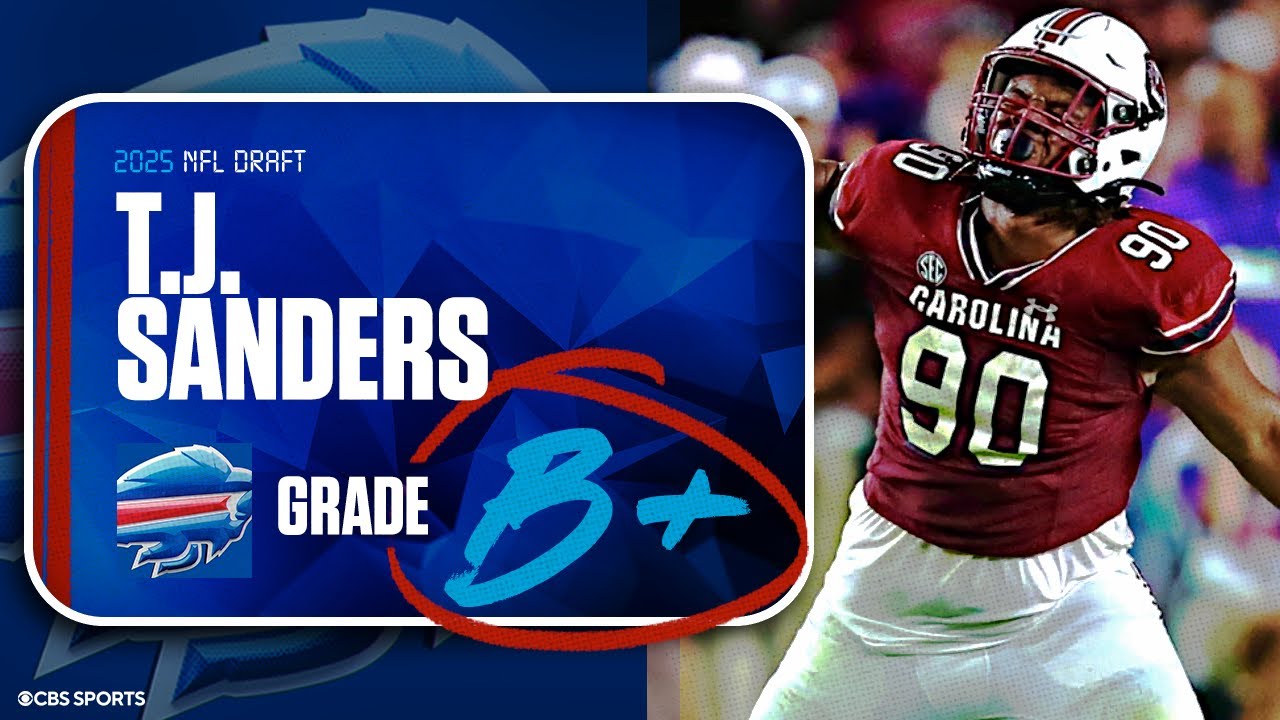 2025 NFL Draft Grades: Bills receive 'B+' for selecting DT T.J. Sanders ...