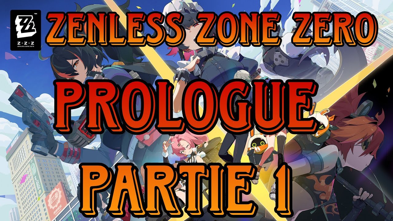 Zenless Zone Zero : Prologue : partie 1 - YouTube
